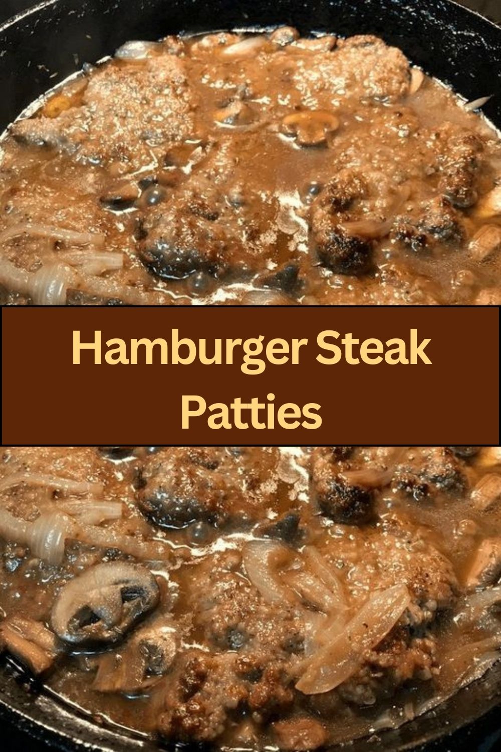 Hamburger Steak Patties - Family Dinner Recipes