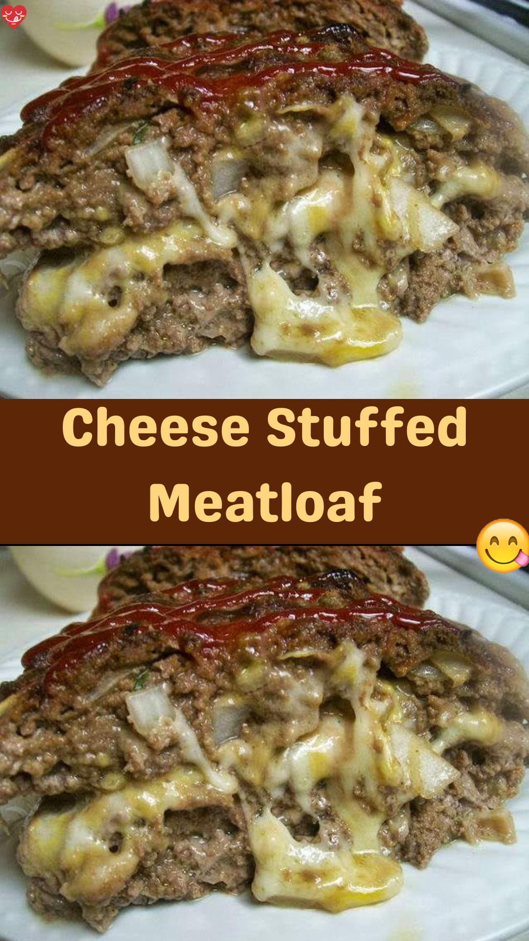 Cheese Stuffed Meatloaf - Family Dinner Recipes
