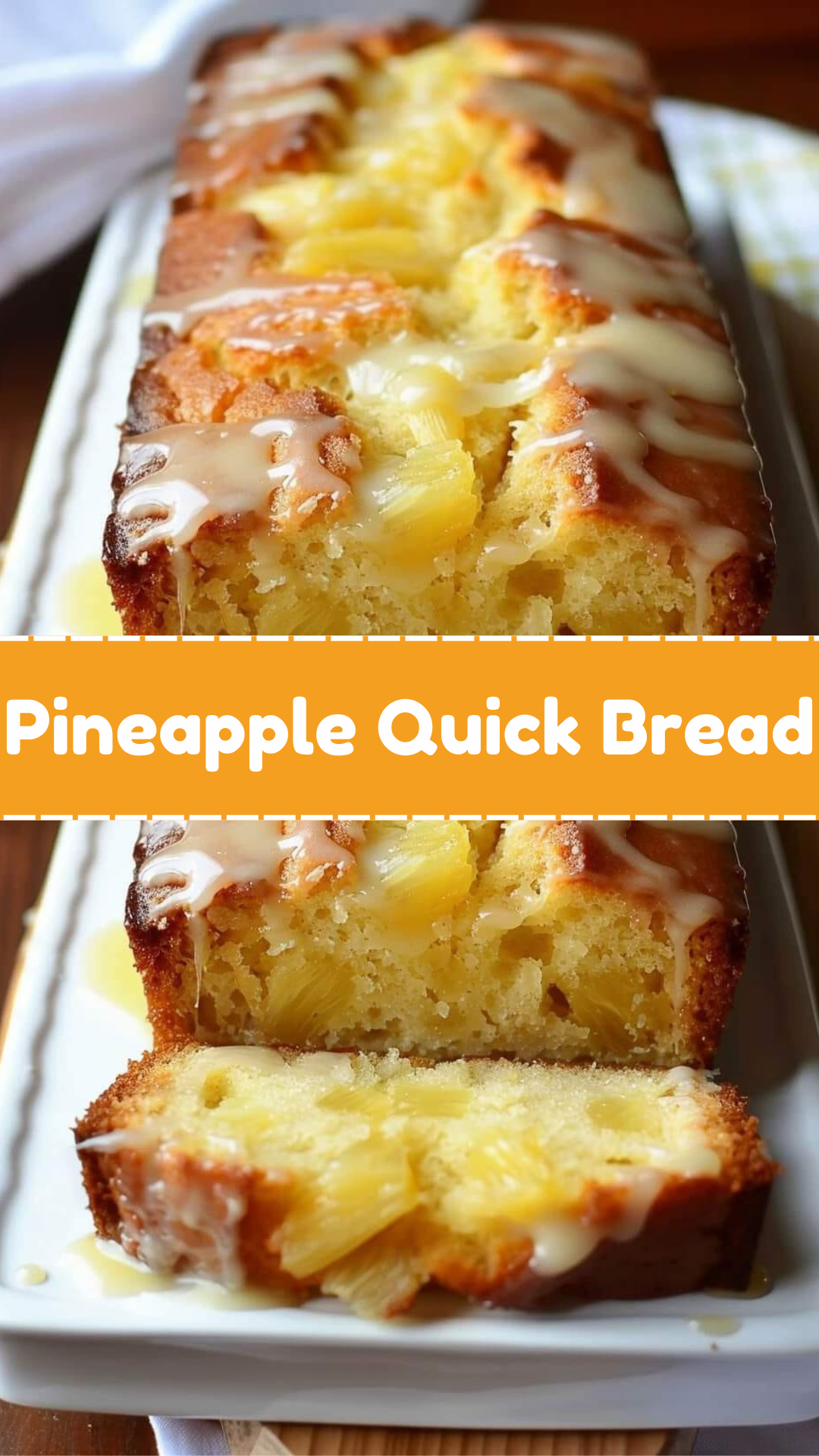 Pineapple Quick Bread - Family Dinner Recipes