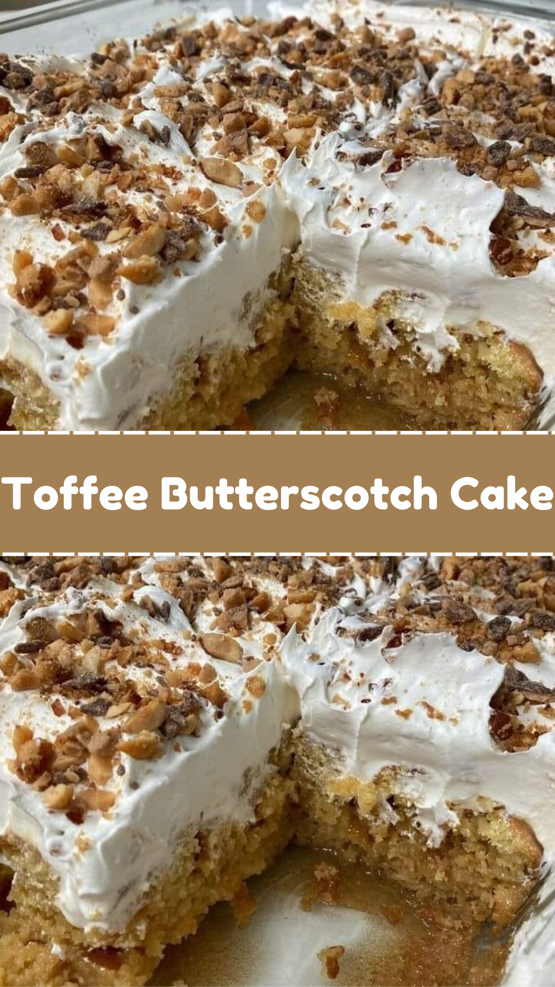 Toffee Butterscotch Cake - Family Dinner Recipes