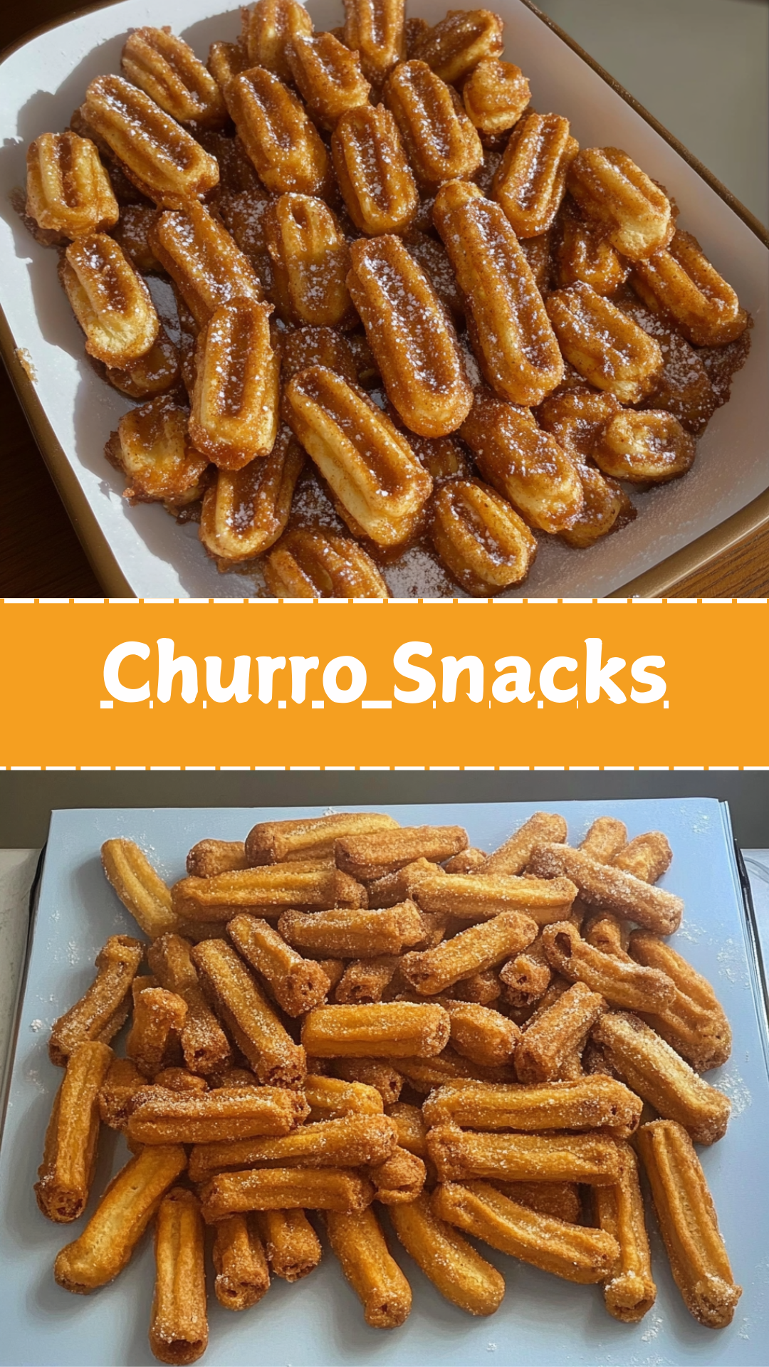 Churro Snacks - Family Dinner Recipes